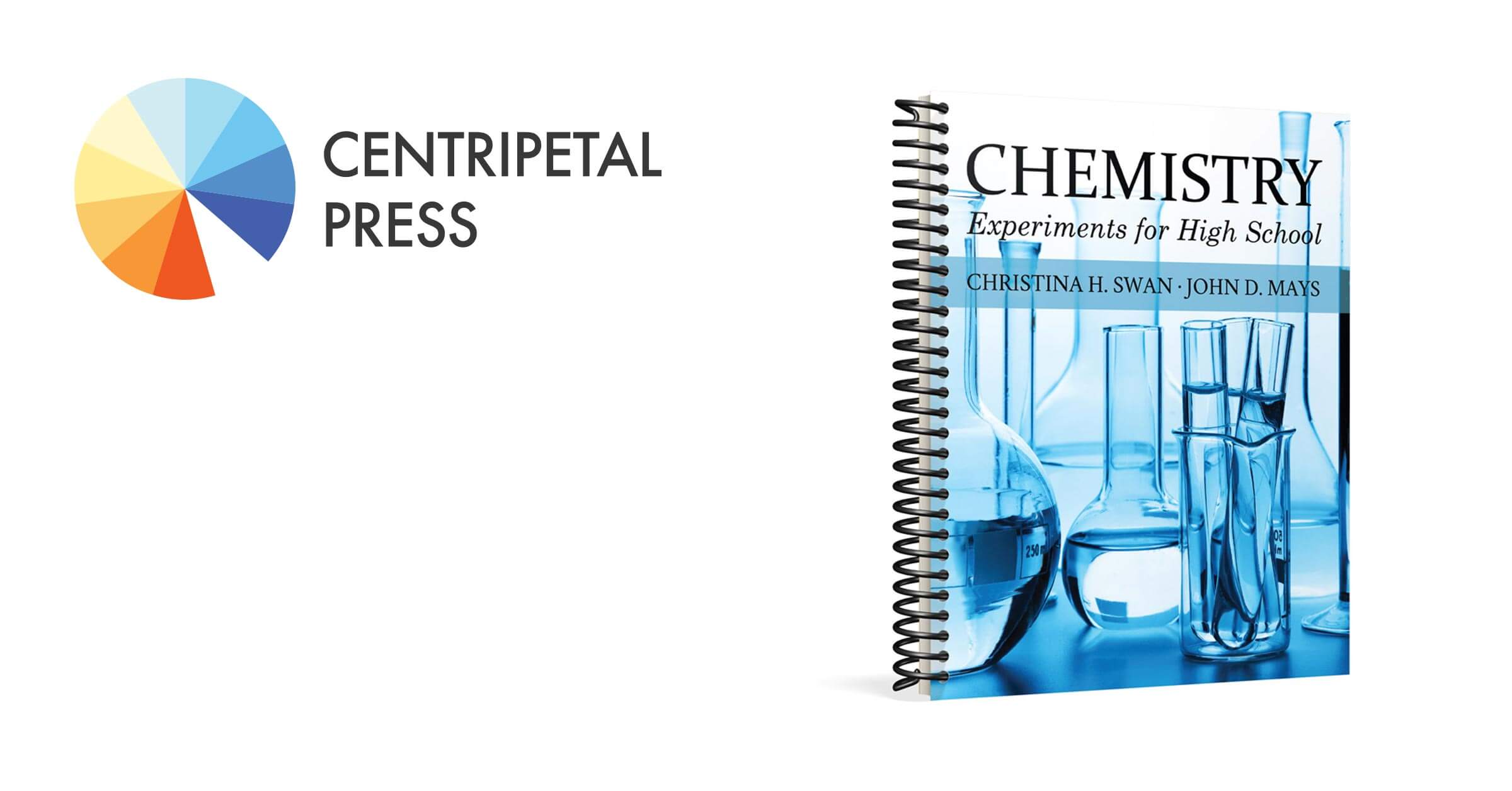 Chemistry Experiments for High School | Centripetal Press